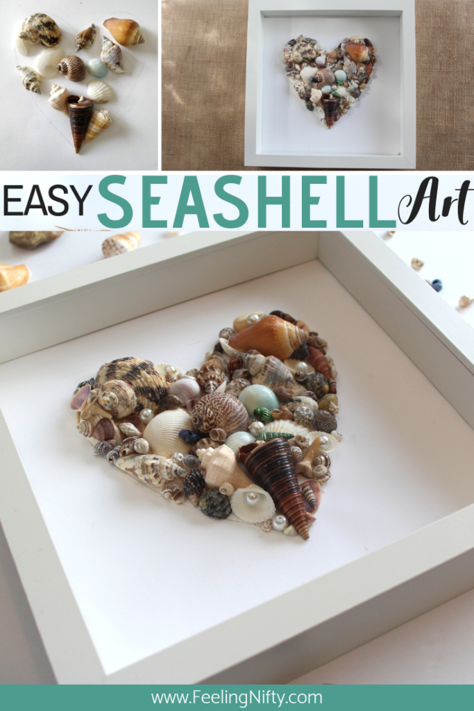 Seashell Art - Quick and Easy DIY for your Home | Feeling Nifty