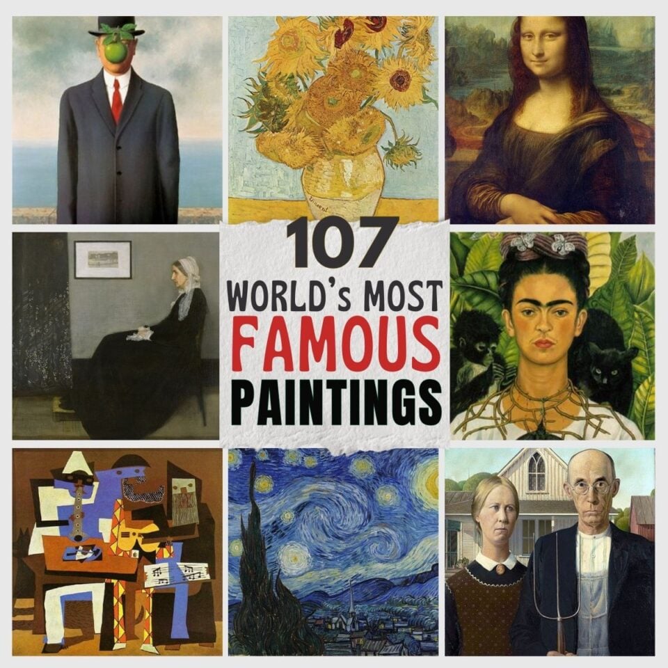 107+ Famous Paintings: Unveiling Extraordinary Art History Masterpieces